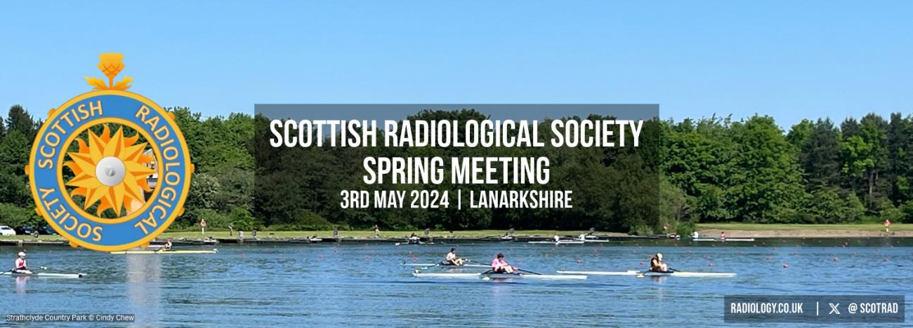 2024 Spring Meeting – Scottish Radiological Society